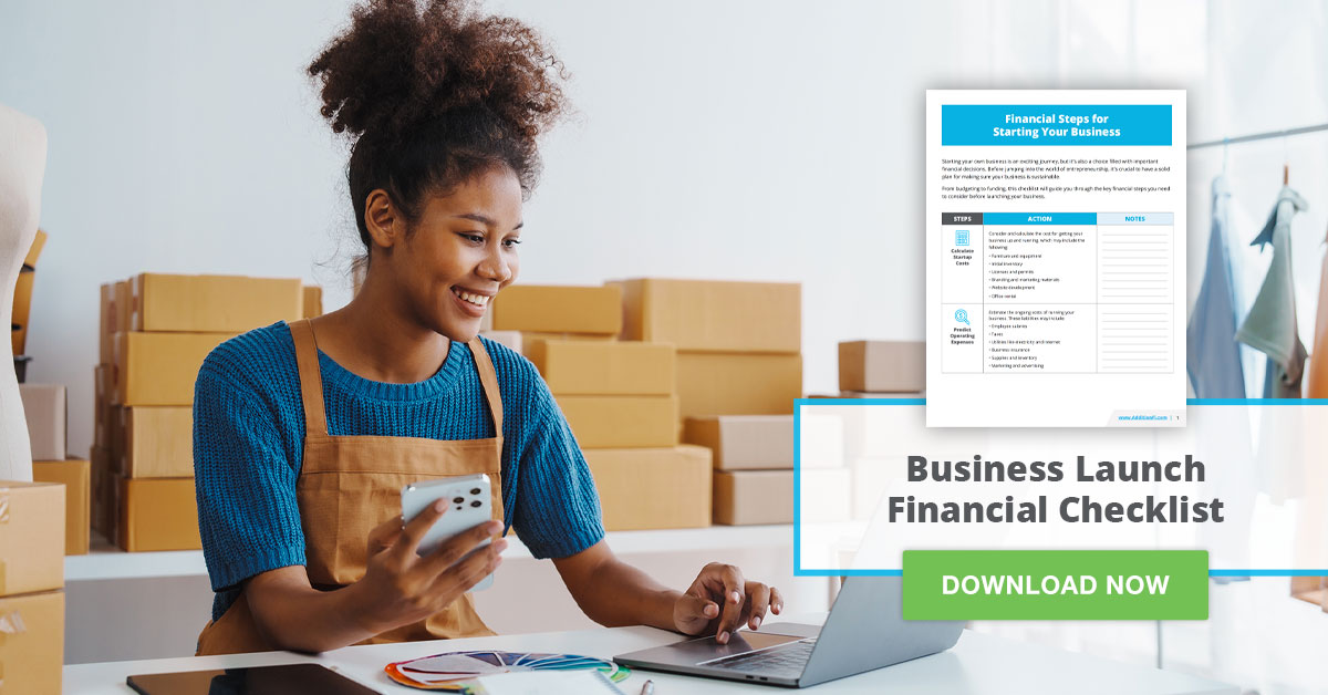 Business Launch Financial Checklist | Addition Financial