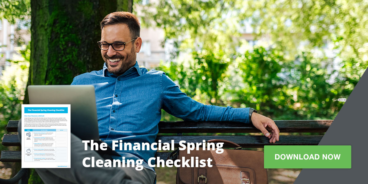 Financial Spring Cleaning Checklist | Addition Financial